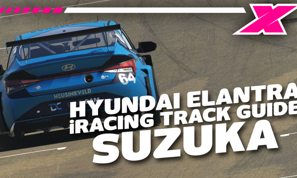 Dave Cam Suzuka Circuit iRacing Track Guide - TCR | Traxion